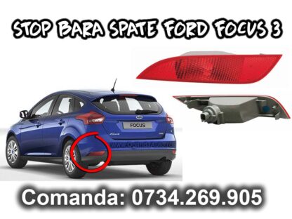 Stop bara spate ochi de pisica stanga Ford Focus 3 Facelift ...